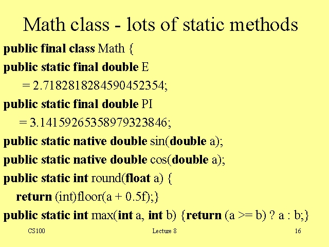 Math class - lots of static methods