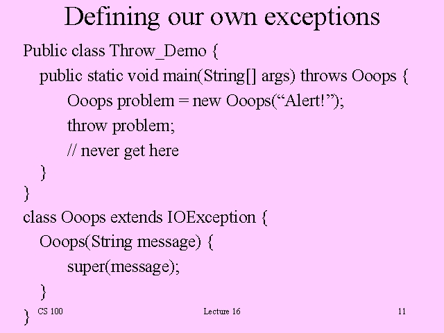 Defining our own exceptions