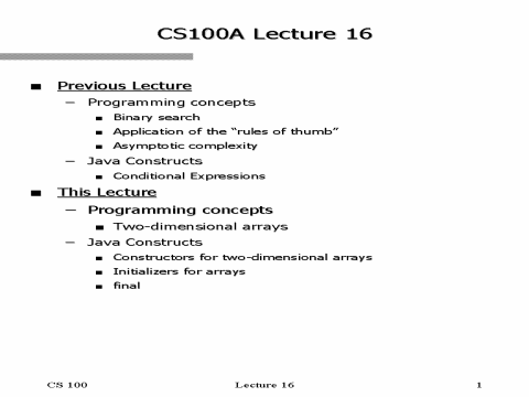 CS100A Lecture 16