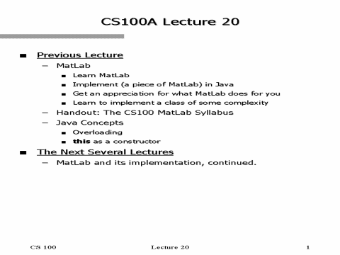 CS100A Lecture 20