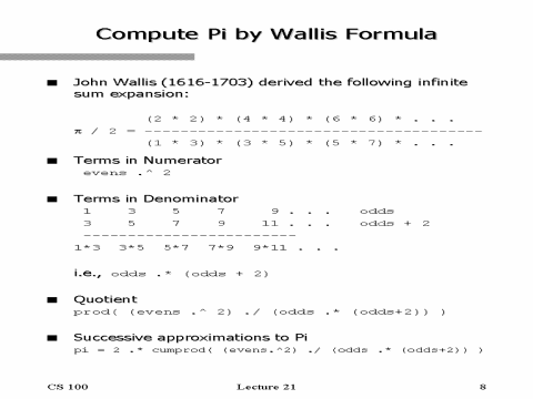 Compute Pi by Wallis Formula