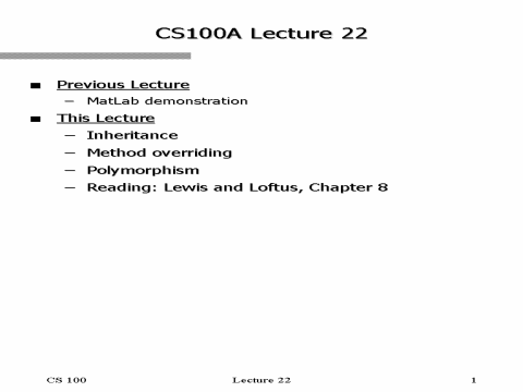 CS100A Lecture 22