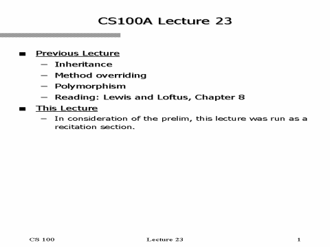 CS100A Lecture 23