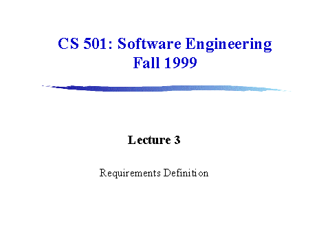 CS 501: Software Engineering